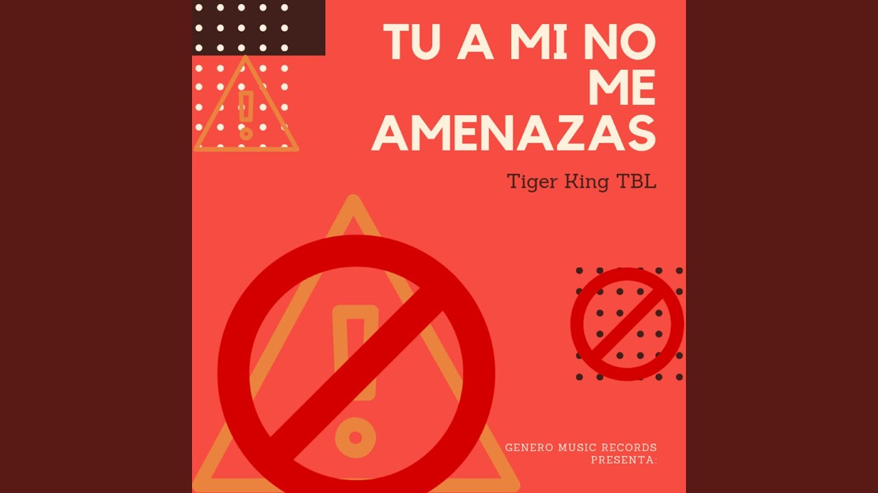 Tu A Mi No Me Amenazas YouTube tu-a-mi-no-me-amenazas-youtube