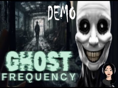 GHOST FREQUENCY [Demo] - Horror Game - YouTube