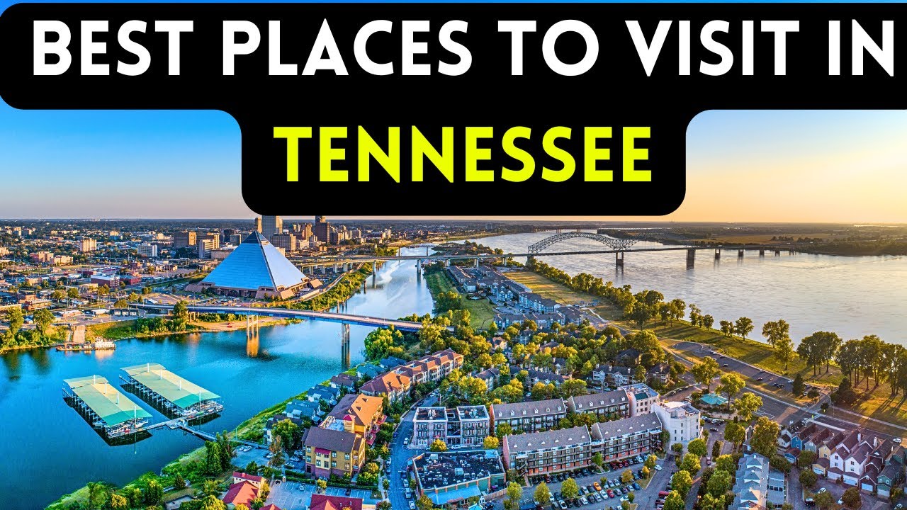 12 Best Places to visit in Tennessee [Bucket list Places] - YouTube