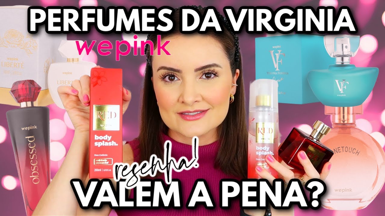 RESENHA DOS PERFUMES DA WEPINK - YouTube