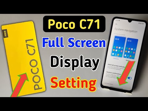 Poco c71 full screen mode settings | How to use full screen display in Poco c71