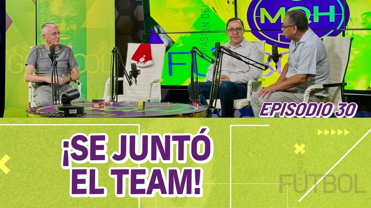 ¡Se juntó el TEAM! | MQH | EP. 30 - YouTube