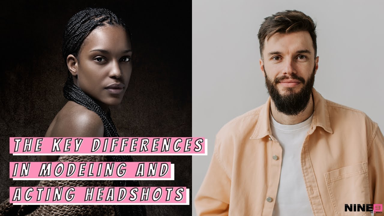 The Key Differences in Modeling and Acting Headshots - YouTube