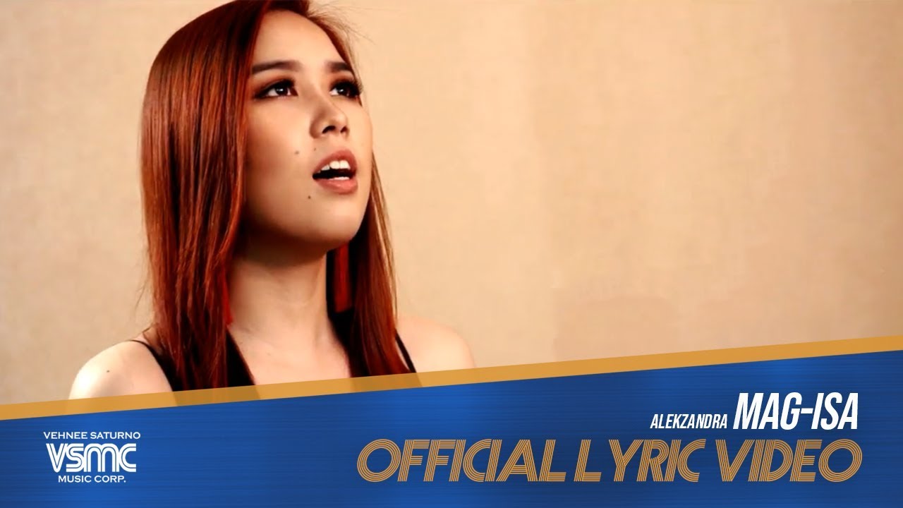 Alekzandra - Mag-isa (Official Lyric Video) - YouTube