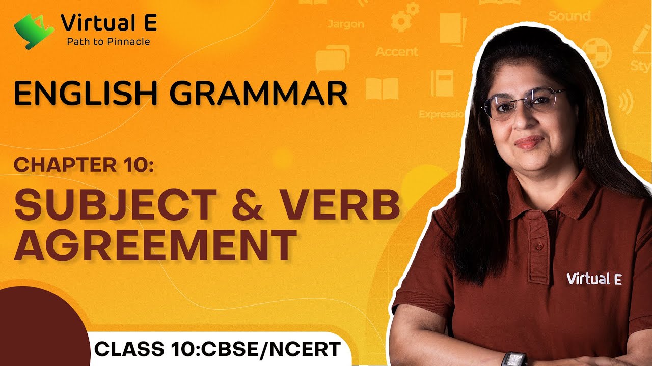 Class 10 English Grammar | Subject and Verb Agreement | Class 10 ...
