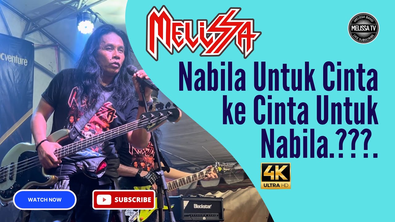 Melissa Band - Nabila Untuk Cinta [Konsert Serambi Teruntum Kuantan ...