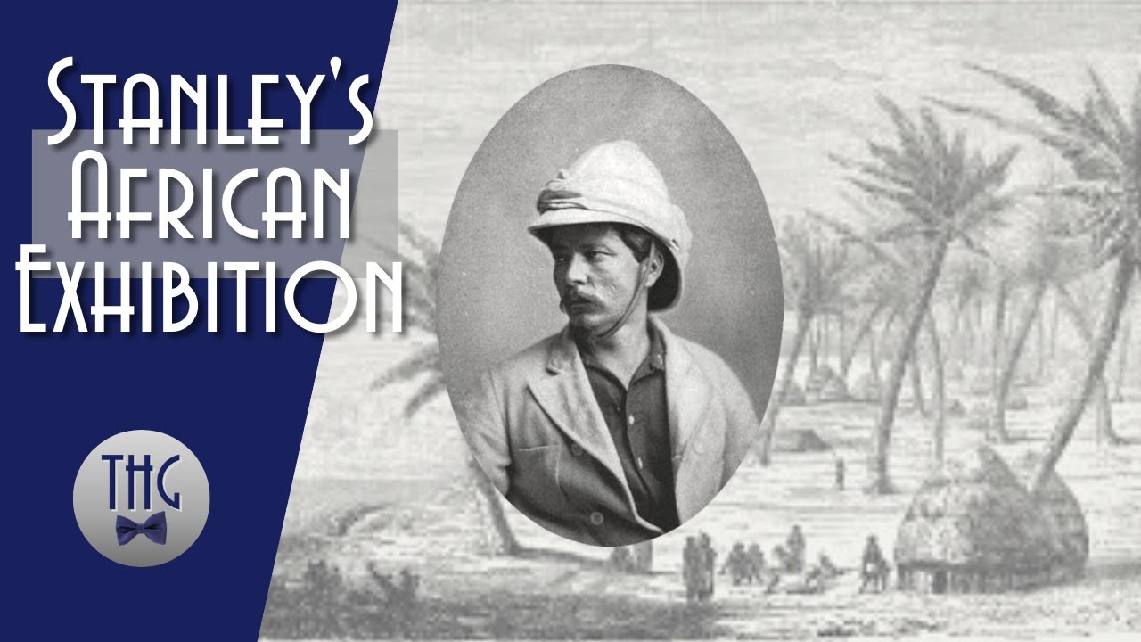 Sir Henry Morton Stanley and his expedition to Africa - YouTube