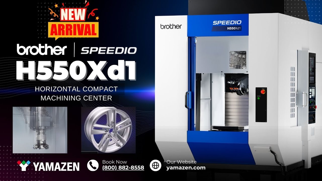 Brother SPEEDIO H550Xd1: Compact, Horizontal Machining - YouTube