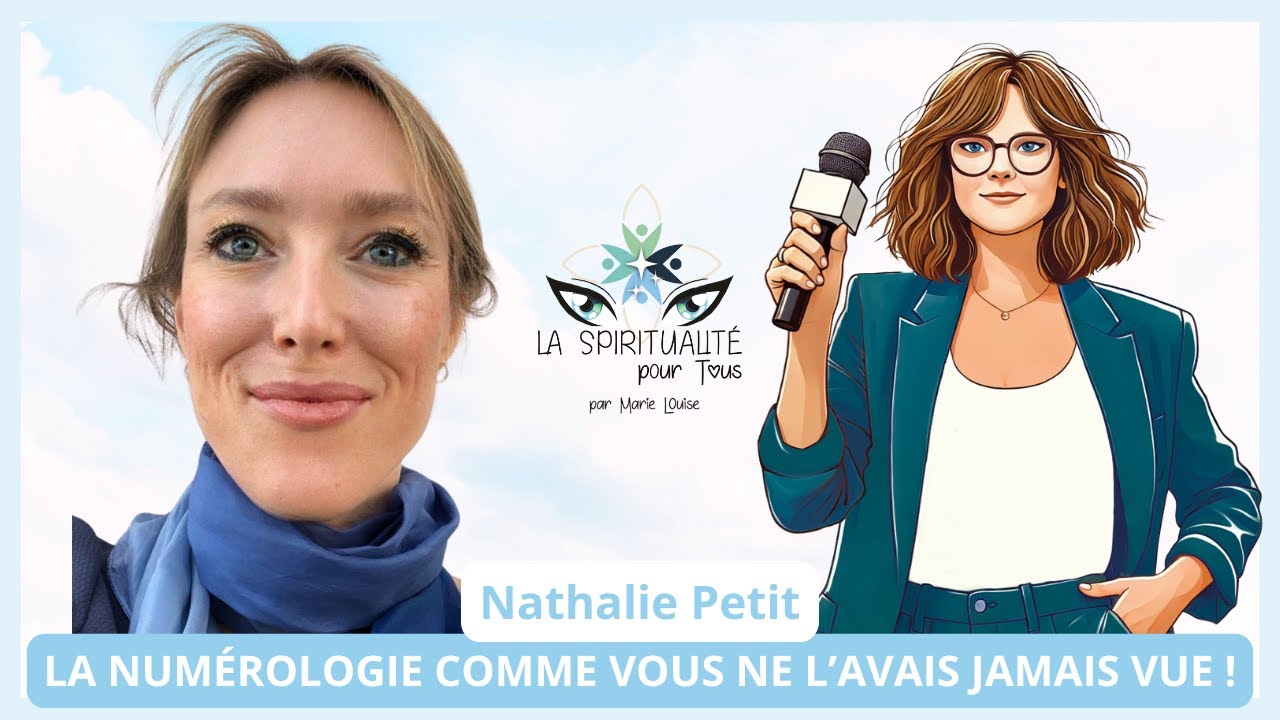 NATHALIE PETIT : La numérologie revisitée grâce à ses expériences - YouTube