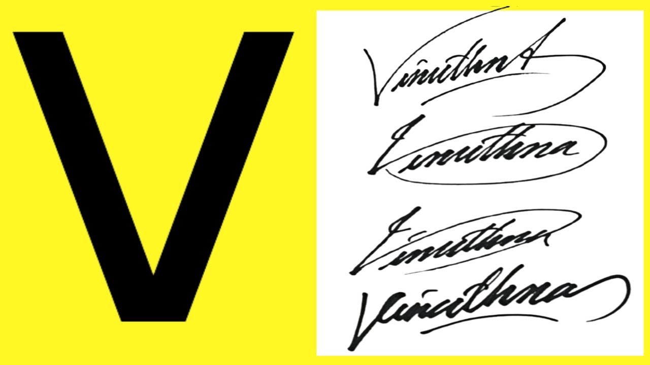 ️Create a Stylish Signature with letter **V** | Signature V | Customer ...