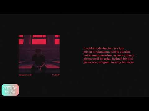 Batuhan Kordel - Teşekkür ( New Lyric Video )