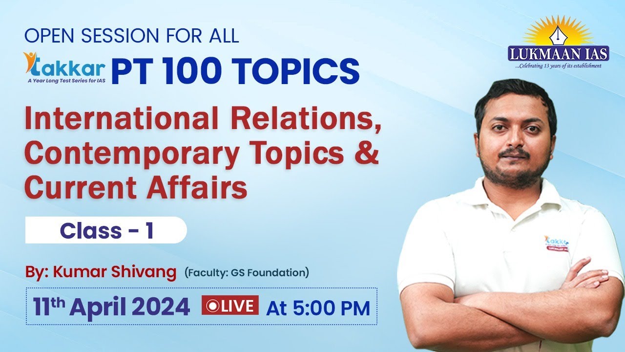Open Session For All | PT 100 Topics | IR, Contemporary Topics ...