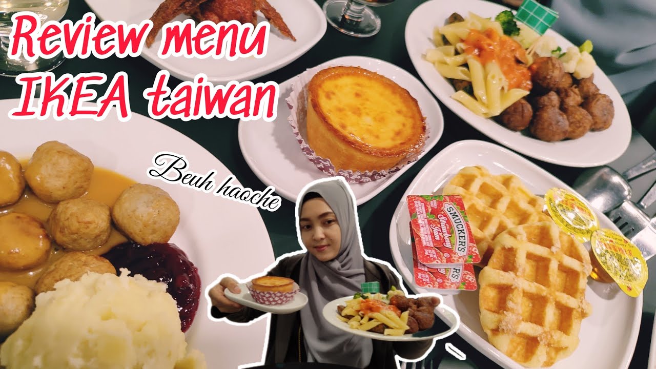 Cobain makanan IKEA !! makanan ambil sendiri menu baru IKEA taiwan ...