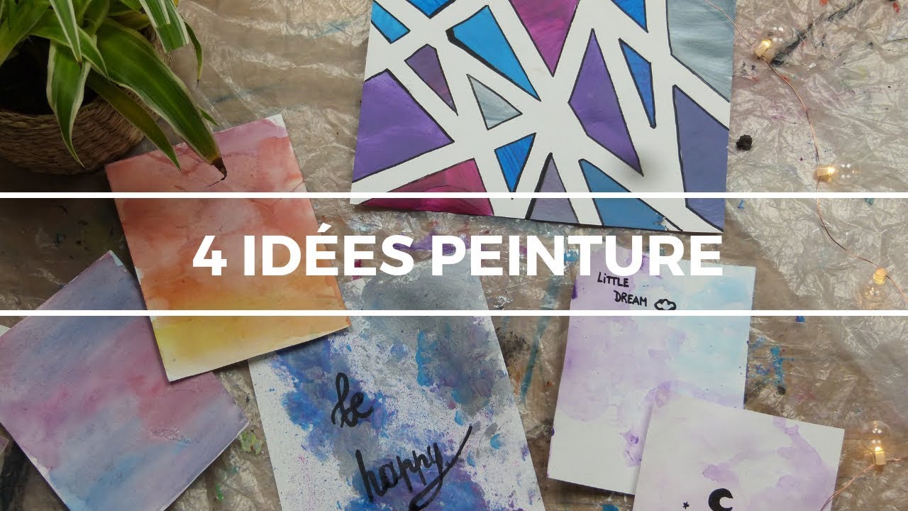 ART : 4 idées peinture - YouTube