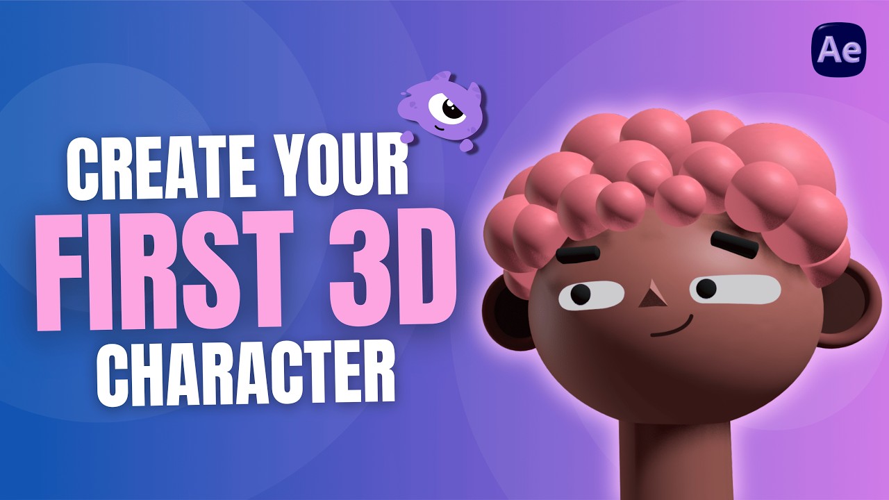Create Your First 3D Character | After Effects 2026 - YouTube