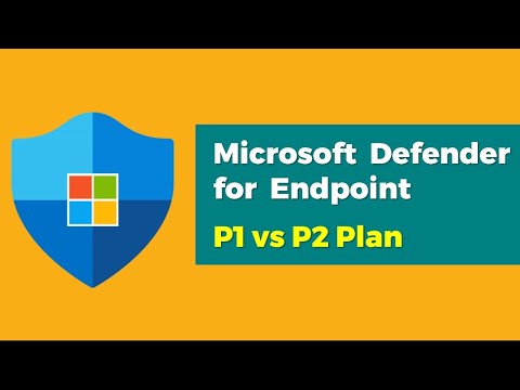 Plan 1 vs Plan 2 - Microsoft Defender for Endpoint | EDR NGAV - YouTube