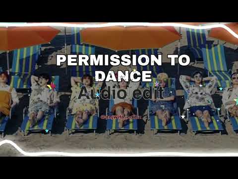 Permission to dance (Audio edit)