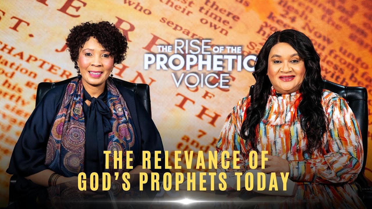 THE RELEVANCE OF GOD'S PROPHETS TODAY | The Rise of The Prophetic Voice ...