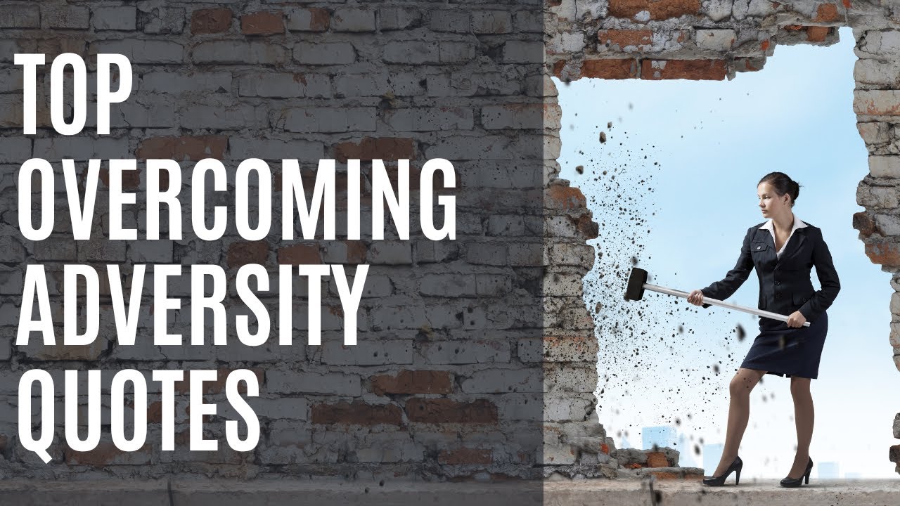 Rise Above: Inspirational Quotes on Overcoming Adversity - YouTube