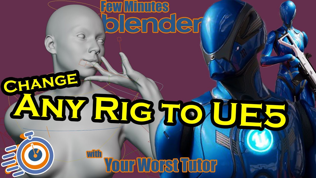 Blender:How to Turn Any Rig into Unreal 5 Skeleton - YouTube