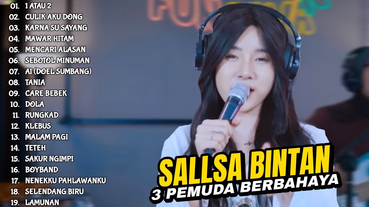 SALLSA BINTAN FEAT 3 PEMUDA BERBAHAYA | SALLSA BINTAN FULL ALBUM - YouTube
