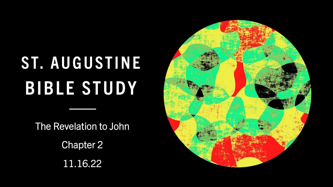 St. Augustine Bible Study (11/16/22) - YouTube