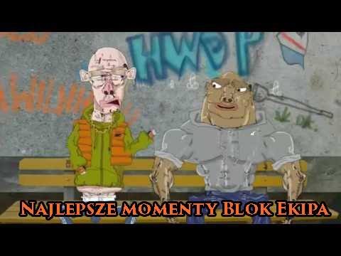 Najlepsze momenty Blok Ekipa