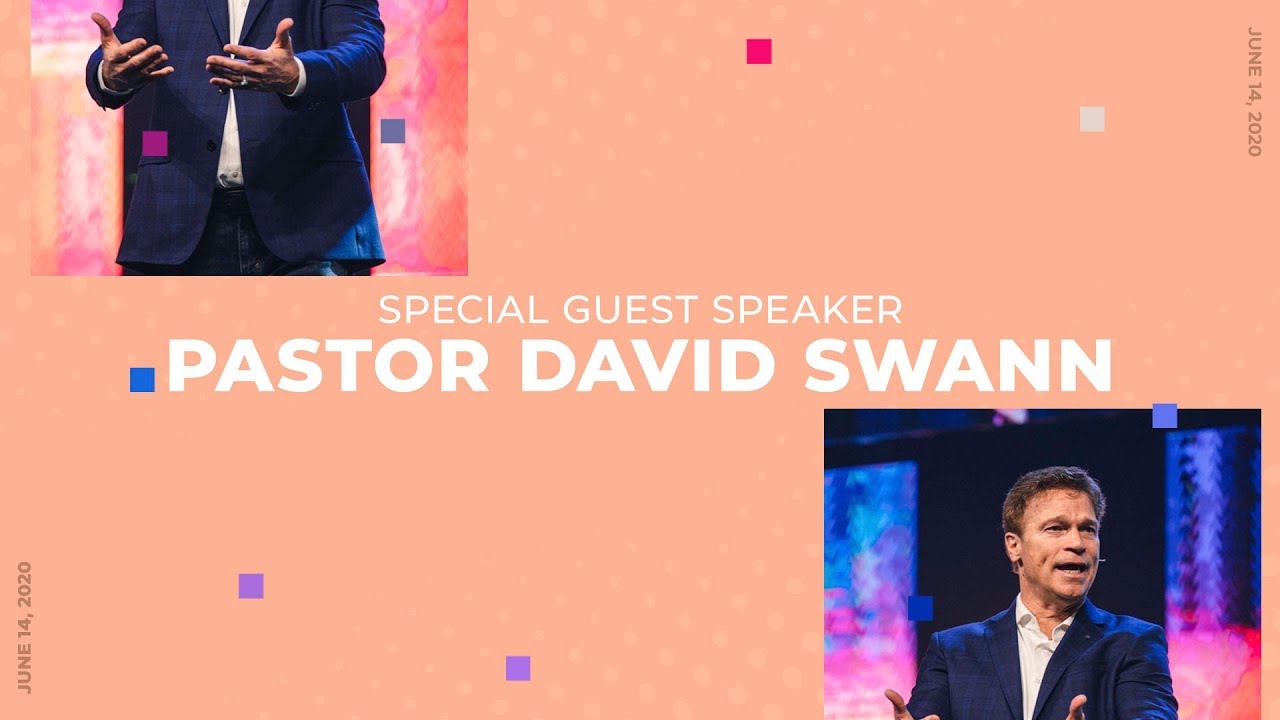 Guest Speaker: Pastor David Swann - YouTube