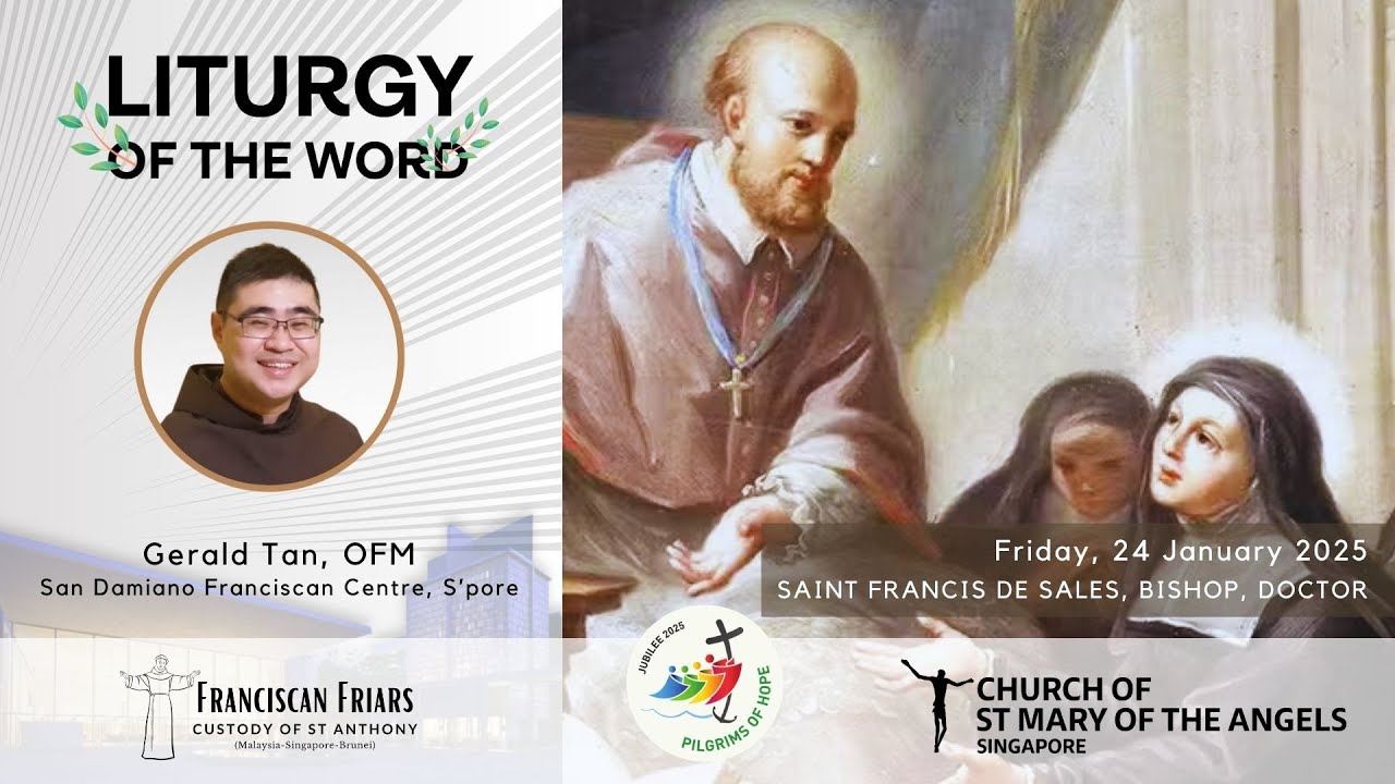 Liturgy of the Word - Life in Christ - Friar Gerald Tan - 24 January ...