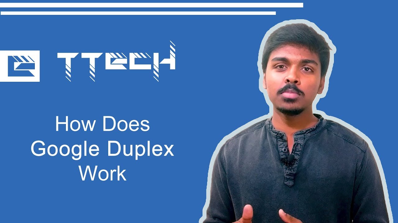 How Does Google Duplex Works?? - YouTube