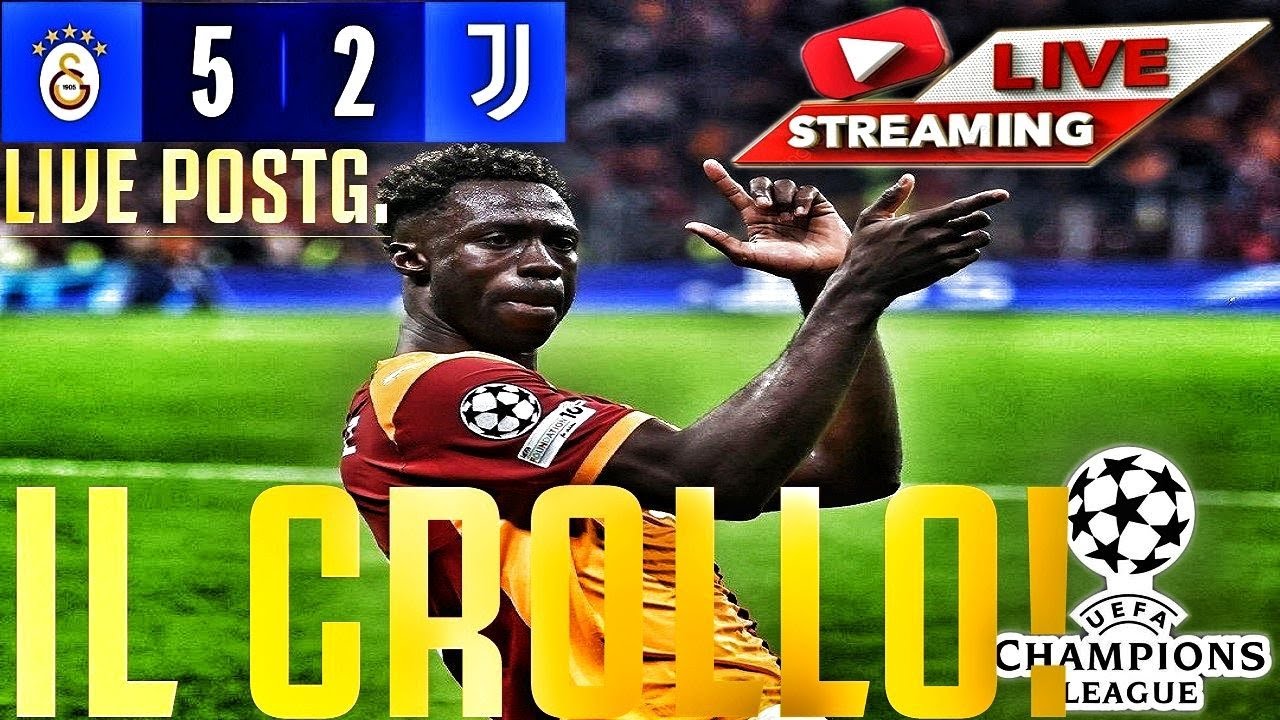 Galatasaray - JUVENTUS 5-2 | KOOP ILLUDE, CROLLO JUVE A ISTANBUL ...