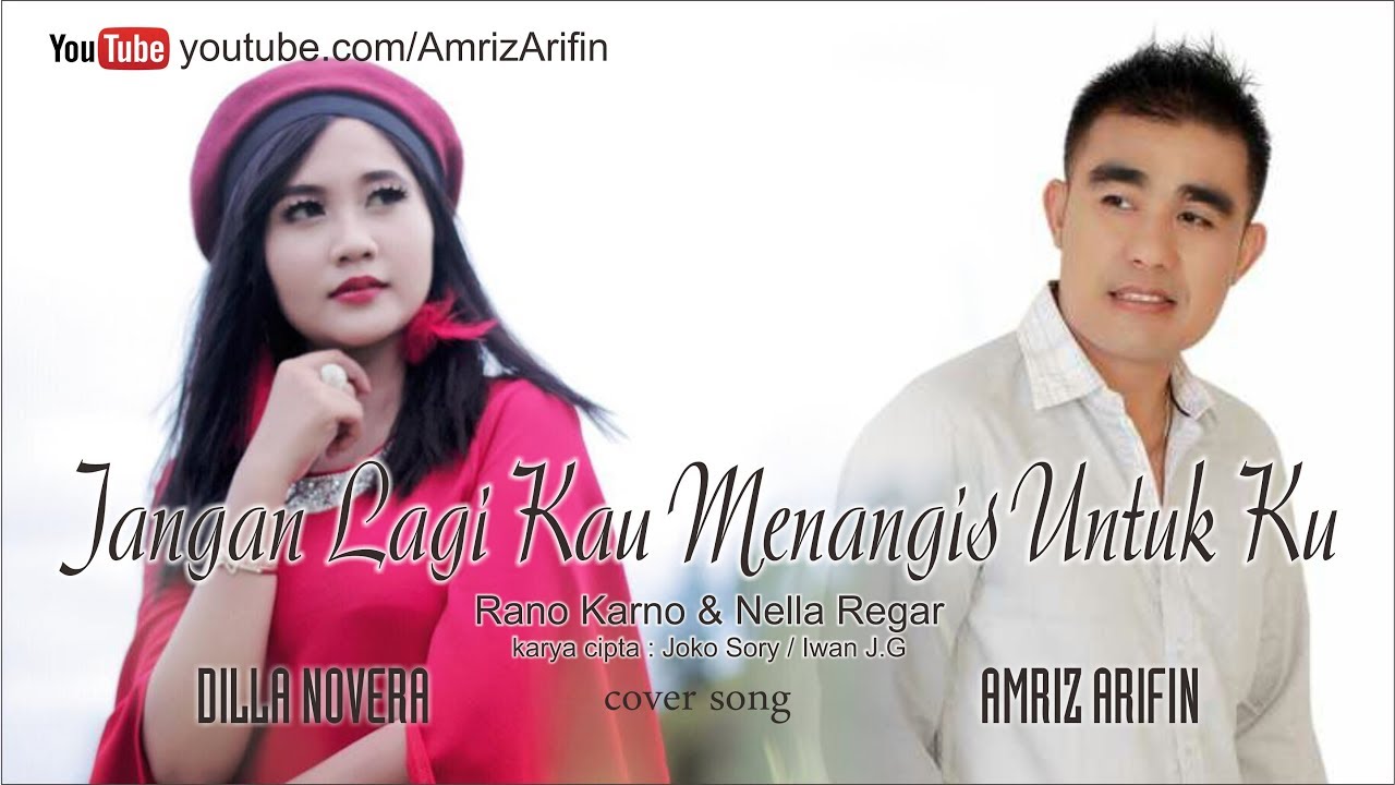 AMRIZ ARIFIN duet DILLA NOVERA pop indo - YouTube