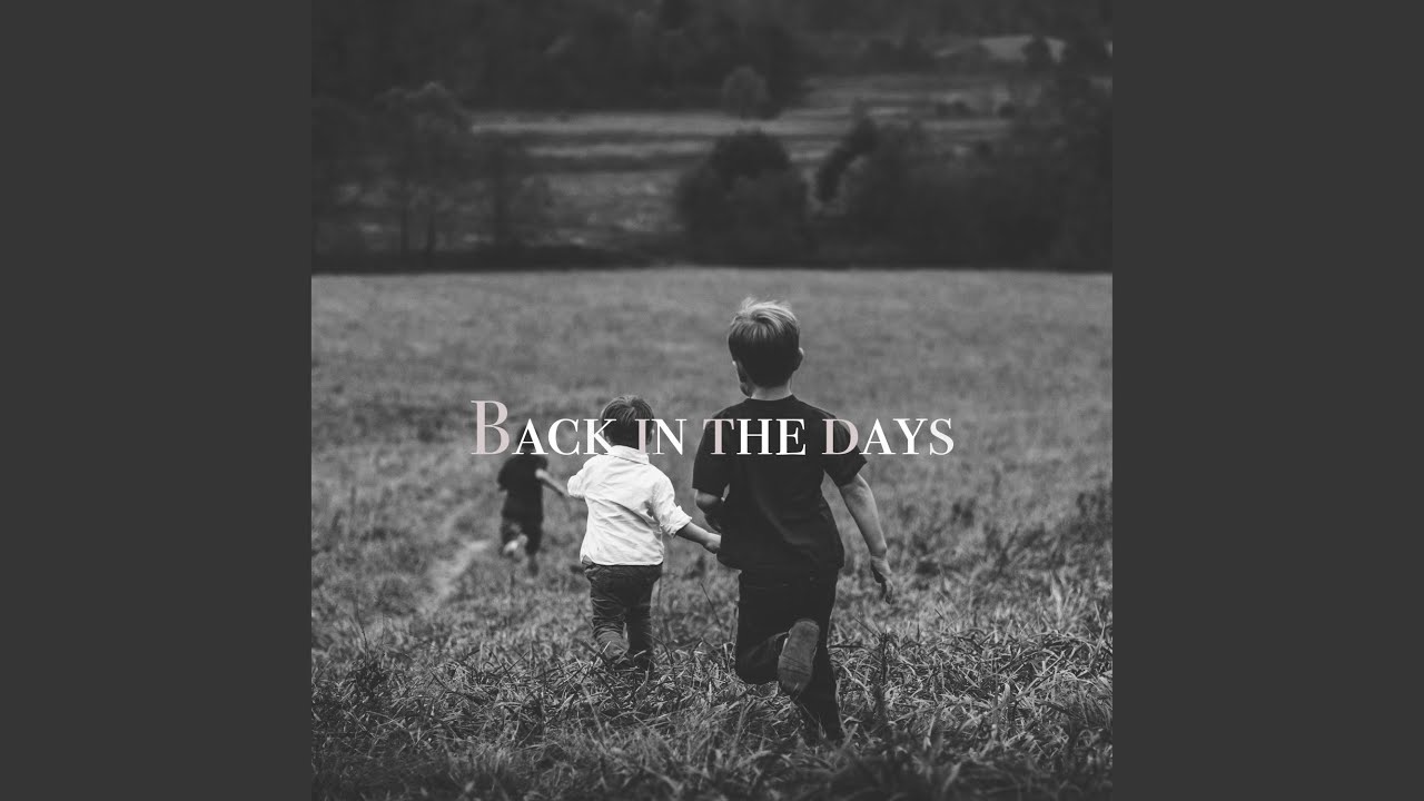 Back in the days - YouTube