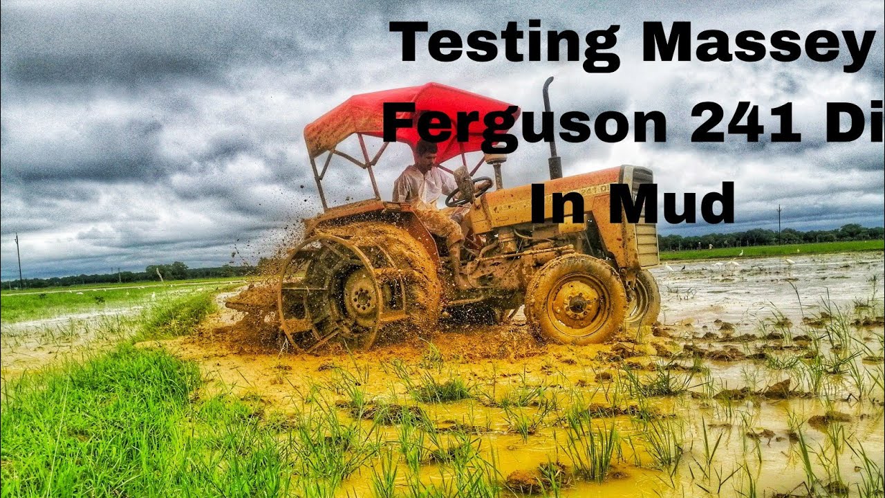 Testing Massey Ferguson 241 Di In Mud - YouTube