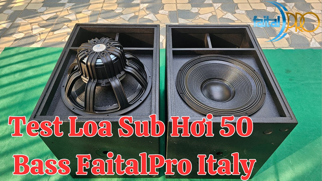 Test Loa Sub Faital Pro 18XL1600, Hàng Khủng Italy - YouTube