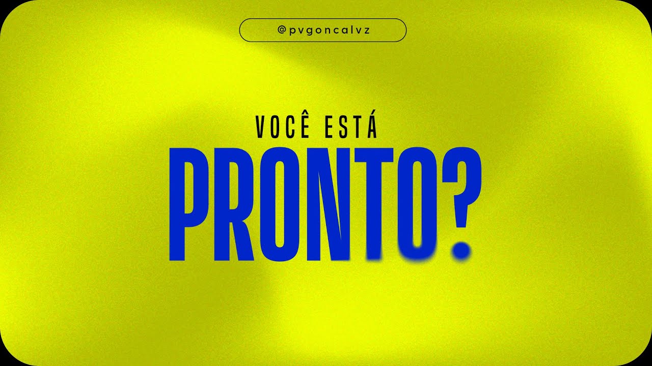 VOCÊ ESTA PRONTO? // Uma Igreja da Família - YouTube
