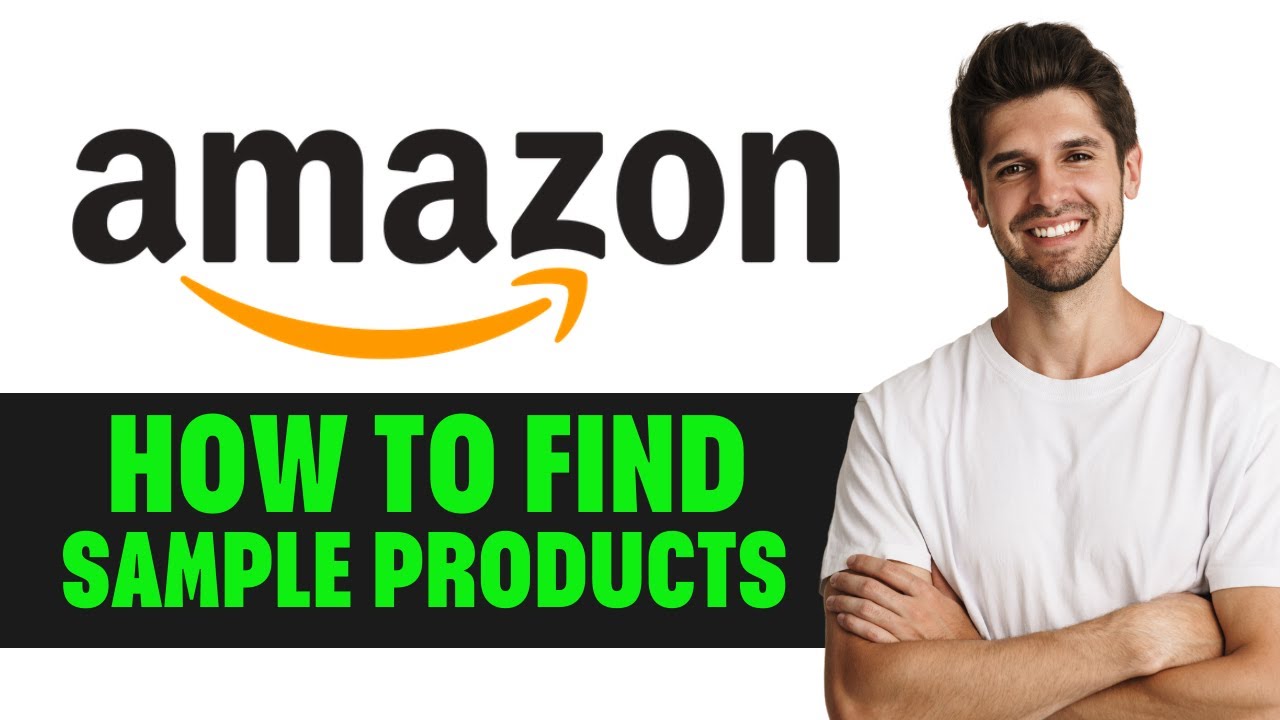 How To Find Amazon Sample Products - YouTube