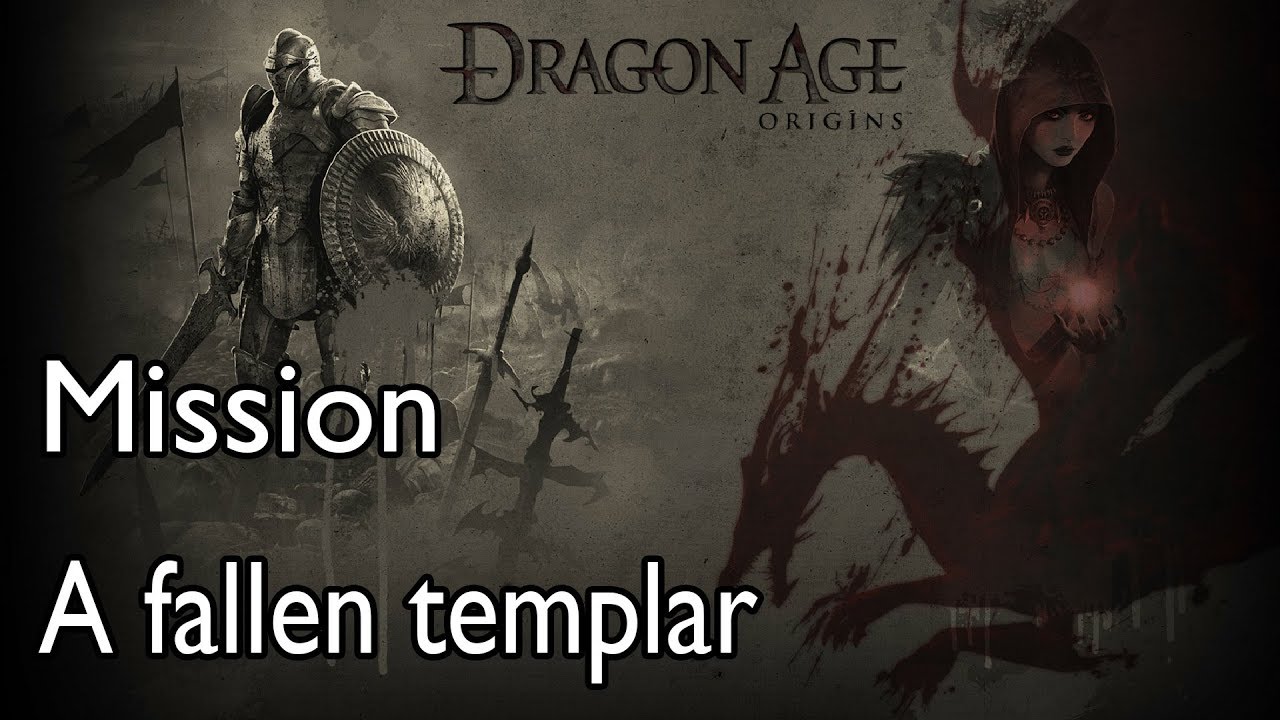 Dragon Age: Origins Ultimate Edition Mission A fallen templar - YouTube