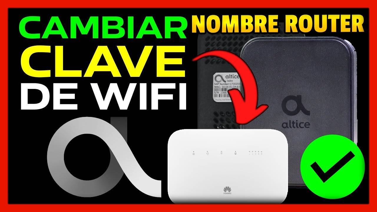 COMO CONFIGURAR ROUTER DE ALTICE │CAMBIAR NOMBRE Y CONTRASEÑA ...