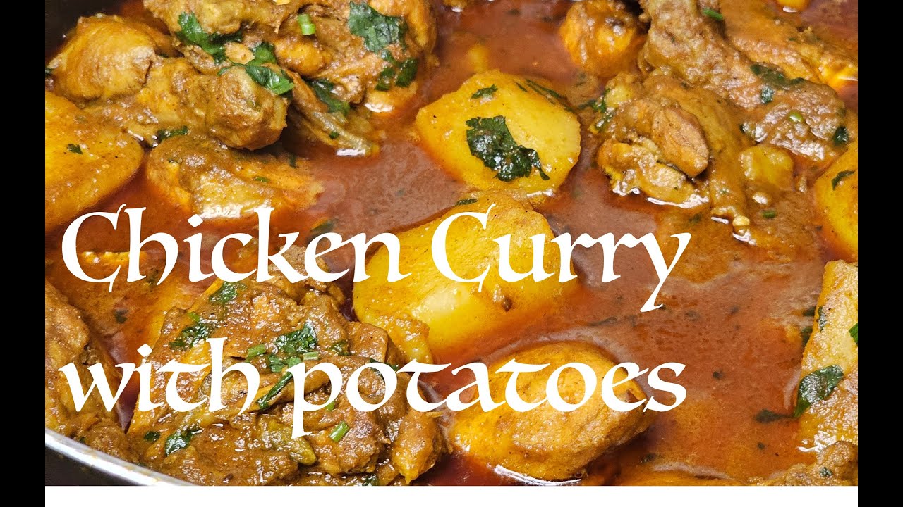 Chicken Curry With Potatoes - YouTube