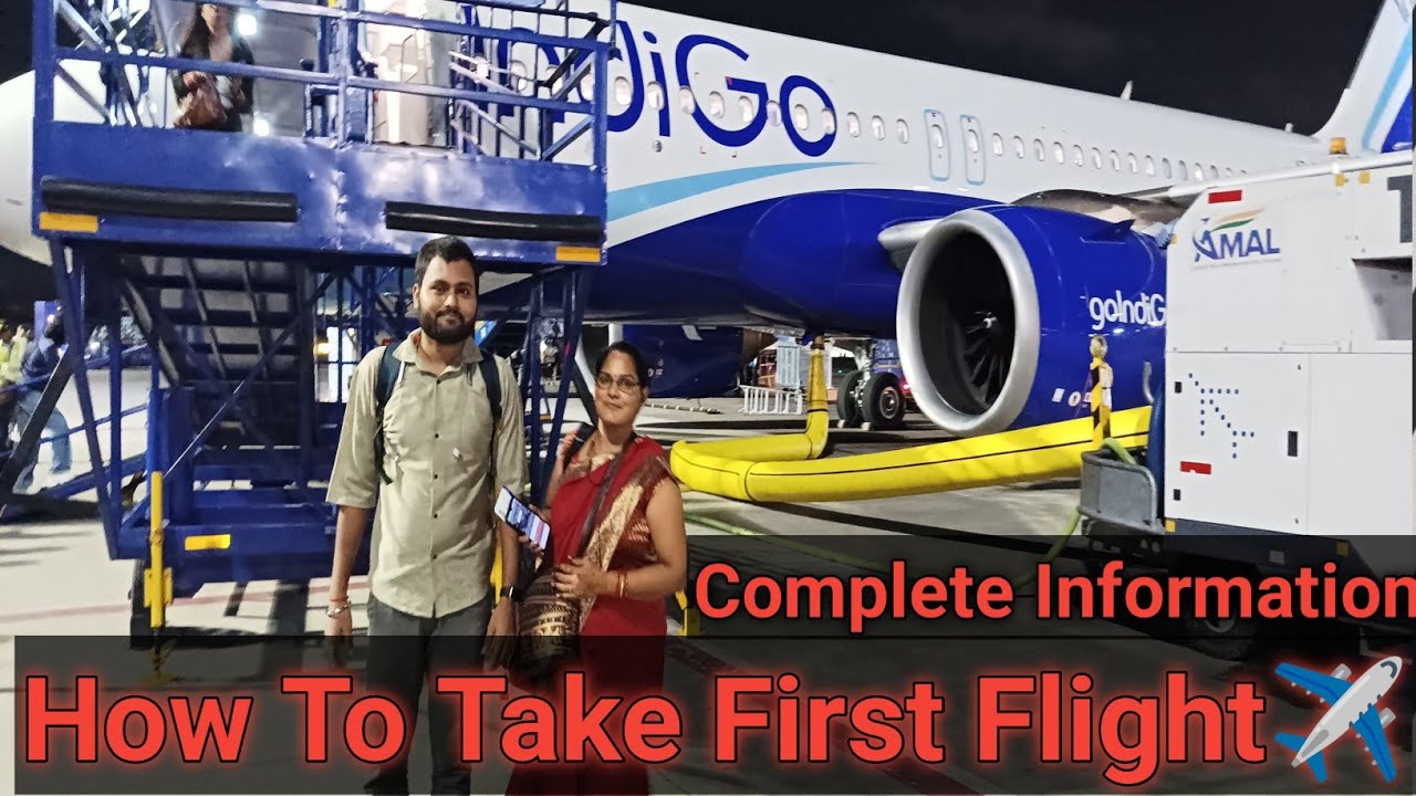 How To Travel In A Flight First Time ️Step By Step - YouTube