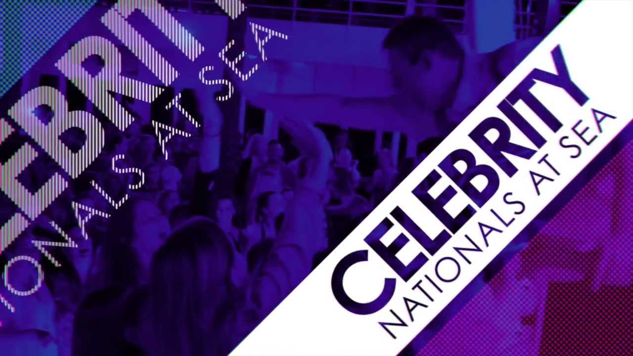 Experience life the Celebrity Way! Nationals at Sea 2016! - YouTube