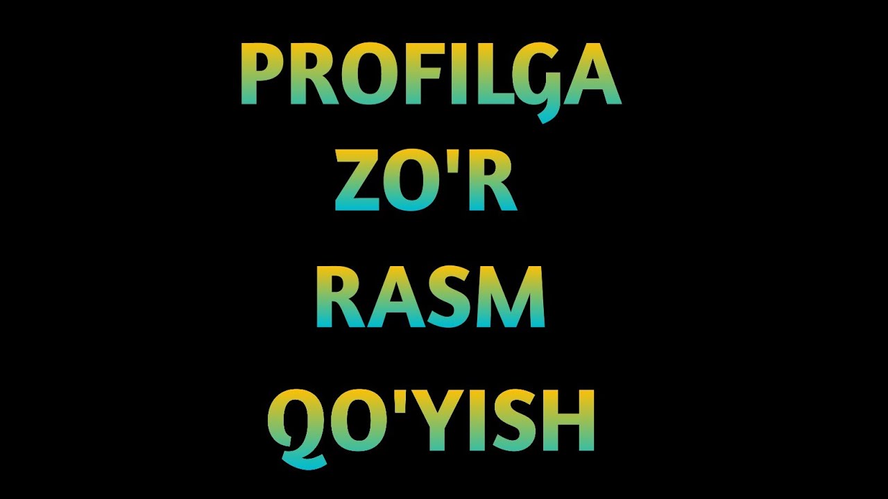 PROFILLAGA ZO'R RASM JOYLASH - YouTube