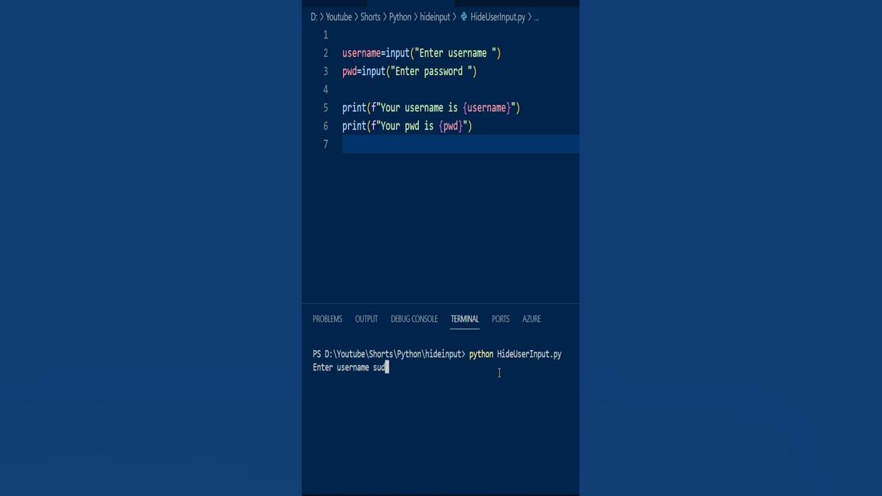 Hide User Input In Python Python Shortsfeed Shorts Getpass Pythonprogramming Youtube 2987