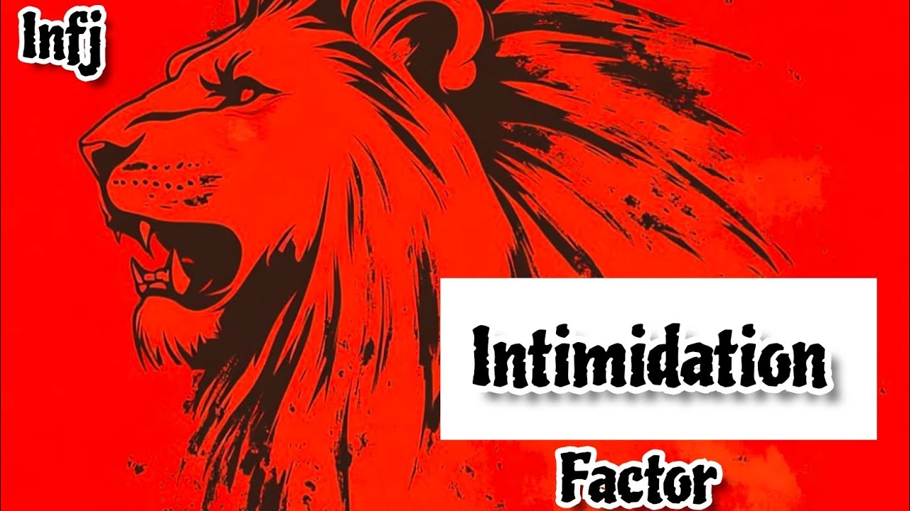 The infj is INTIMIDATING. But Why????? - YouTube