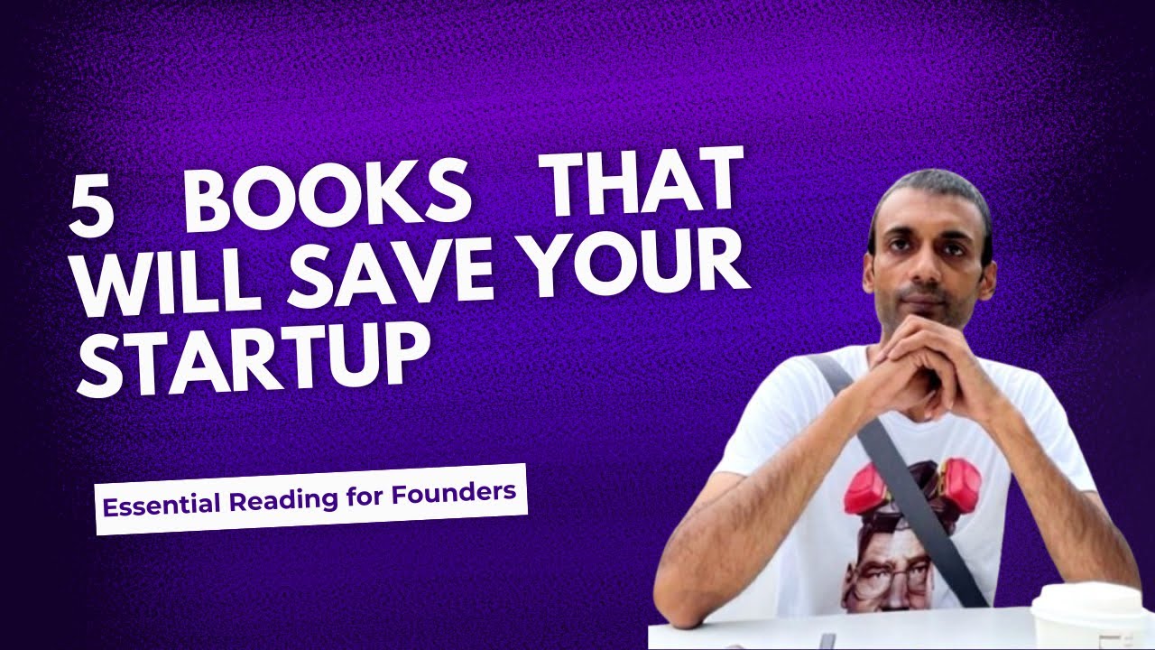 5 Books That Will Save Your Startup | Essential Reading for Founders - YouTube