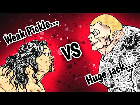 JACK HANMA VS PICKLE .... PICKLE IS WEAK ?.... - YouTube