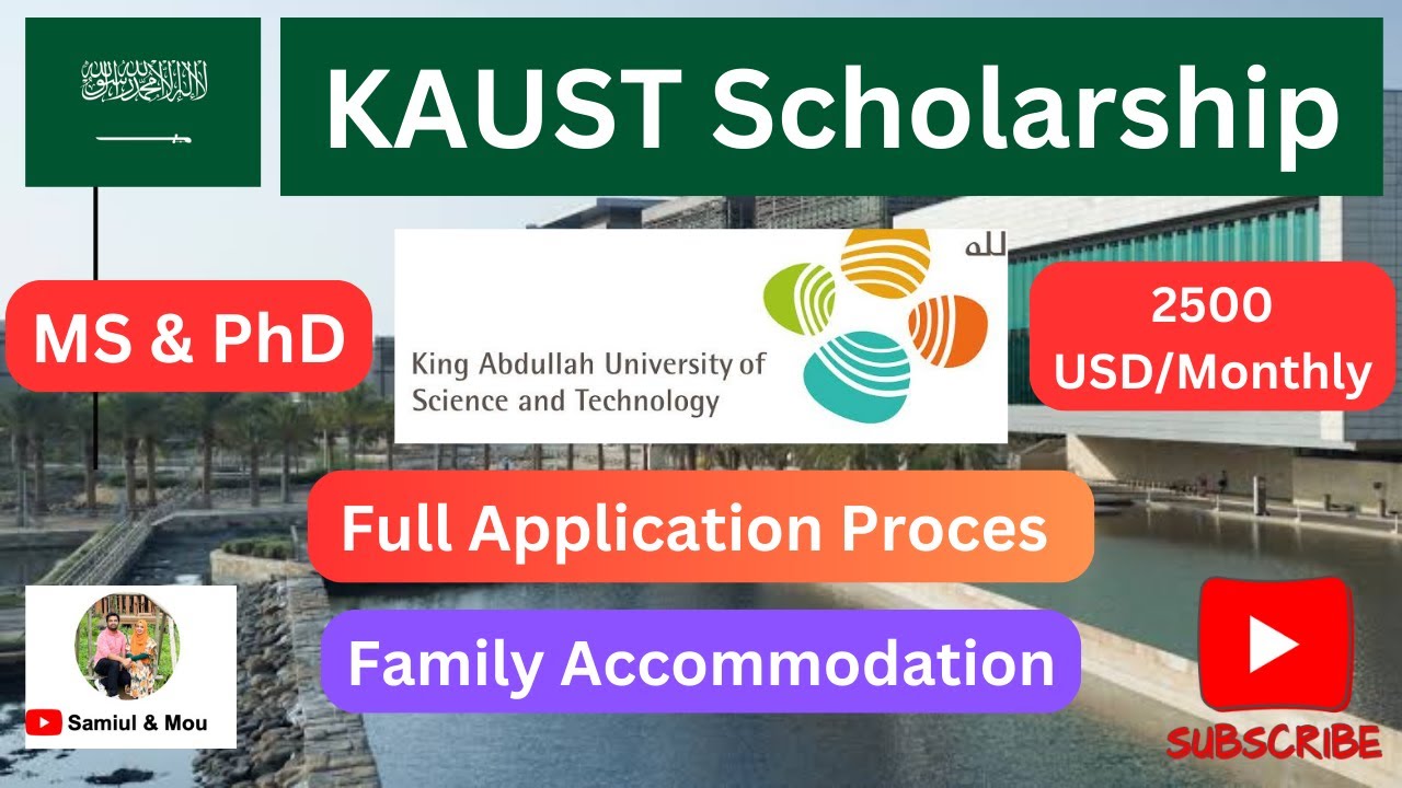 KAUST Saudi Arabia 🇸🇦 Scholarship | Full Benefits & How to Apply Step by Step - YouTube