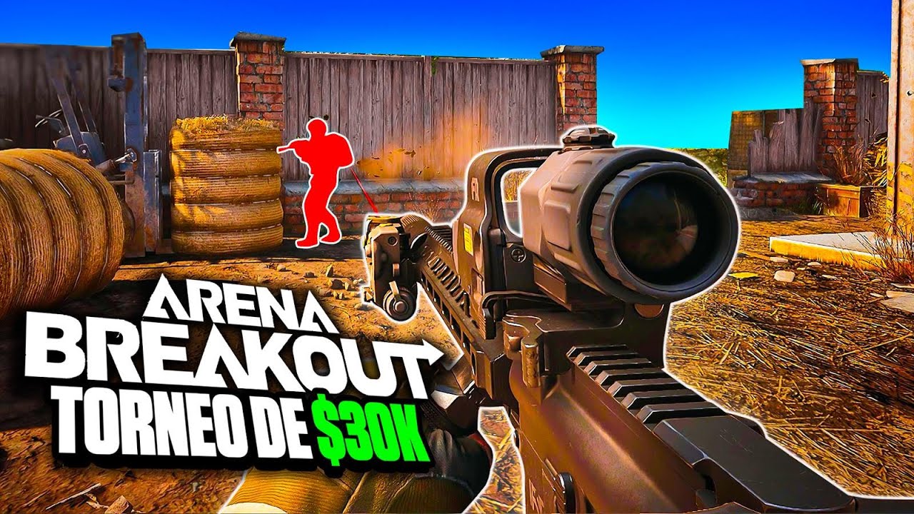 JUEGO TORNEO $30.000 ARENA BREAKOUT - ME ENFRENTO A UN STREAMER RUSO ...