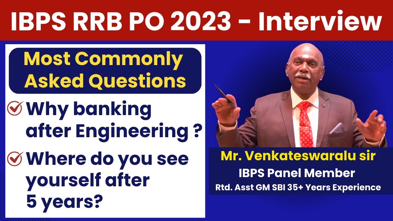 IBPS RRB PO Interview Questions Most Common Interview Questions ibps-rrb-po-interview-questions-most-common-interview-questions